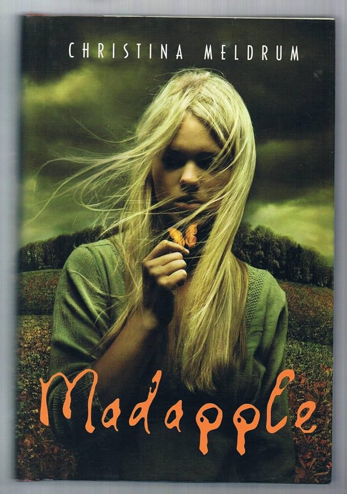 madapple by christina meldrum - Everyday Reading