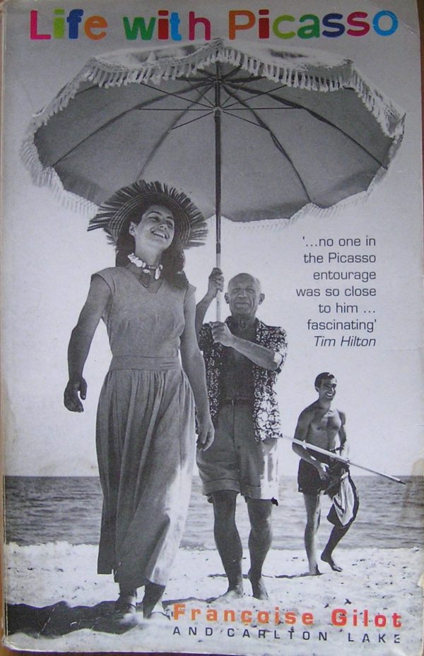 Life with Picasso by Francoise Gilot - Everyday Reading