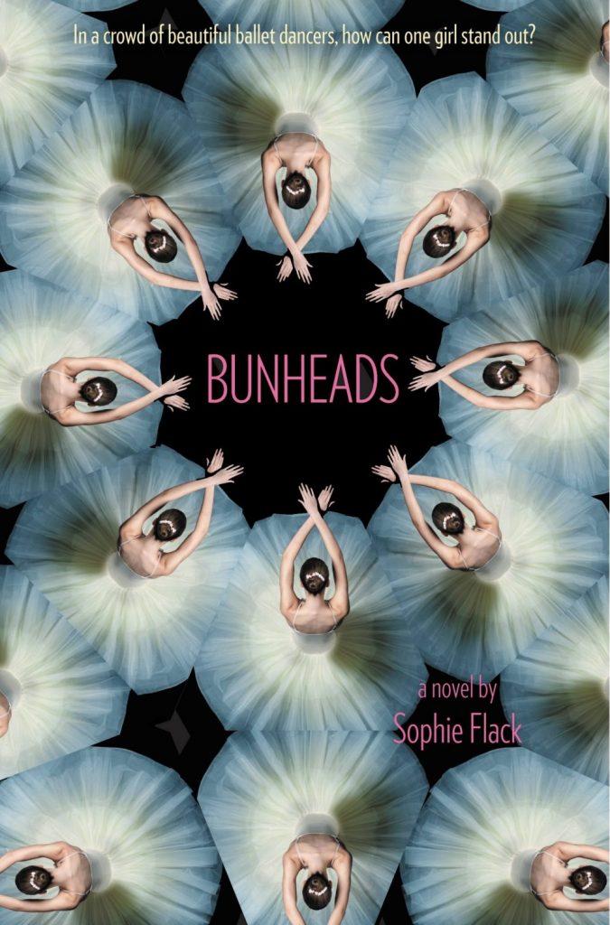 Bunheads by Sophie Flack - Everyday Reading