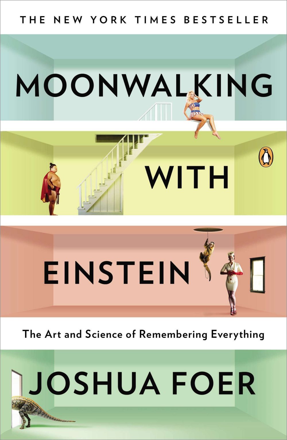 Moonwalking with Einstein: The Art and Science of Remembering ...
