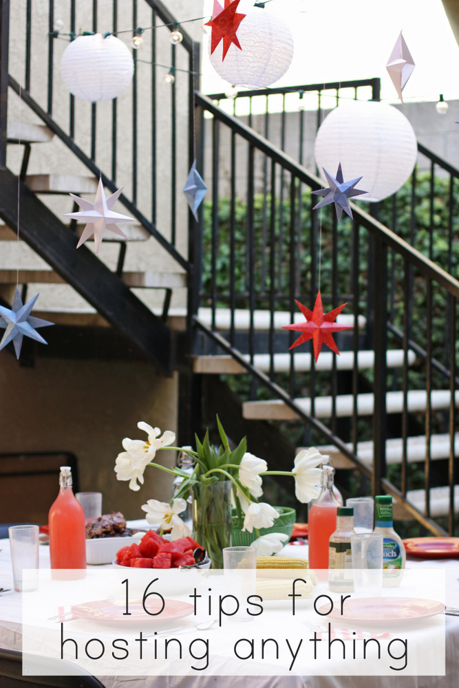  How To Host A Party 16 Things To Remember When You re Hosting Anything 