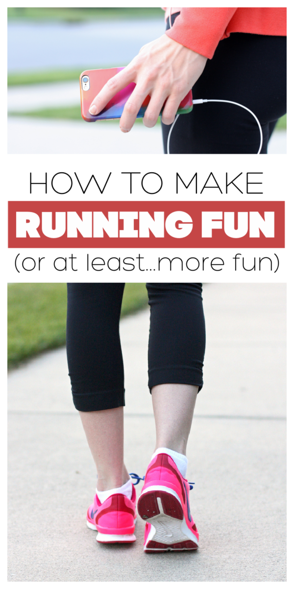4 Ways to Make Running Fun (or at least. . . more fun) - Everyday Reading