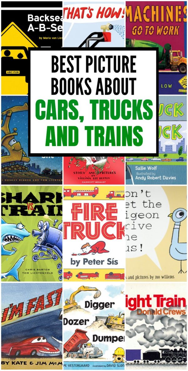 15 Picture Books about Cars, Trucks and Trains - Everyday Reading