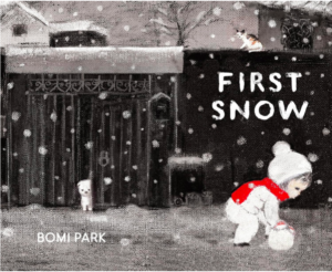 first snow book - Everyday Reading