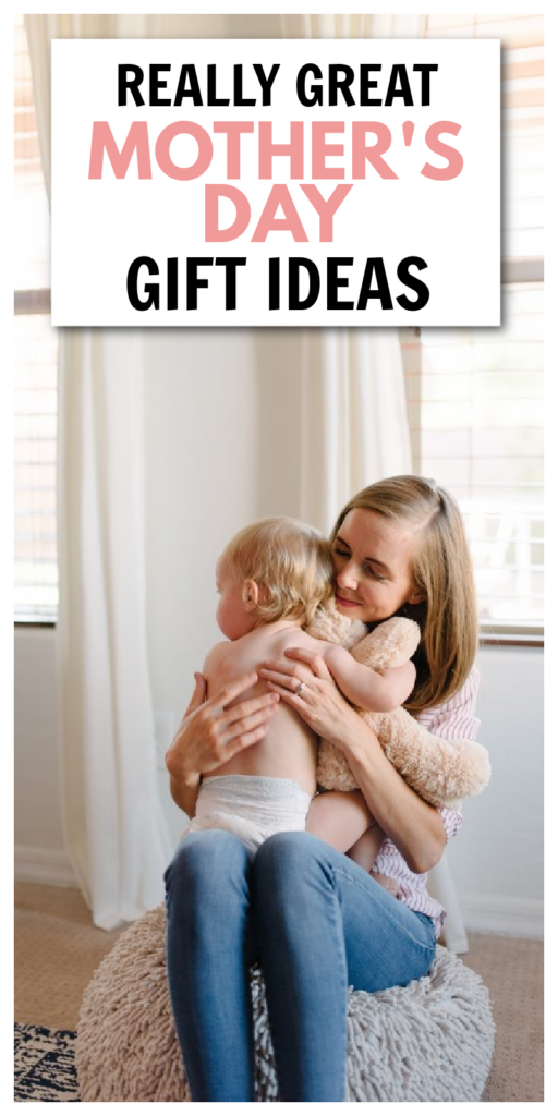 18 Really Great Mother's Day Gifts - Everyday Reading