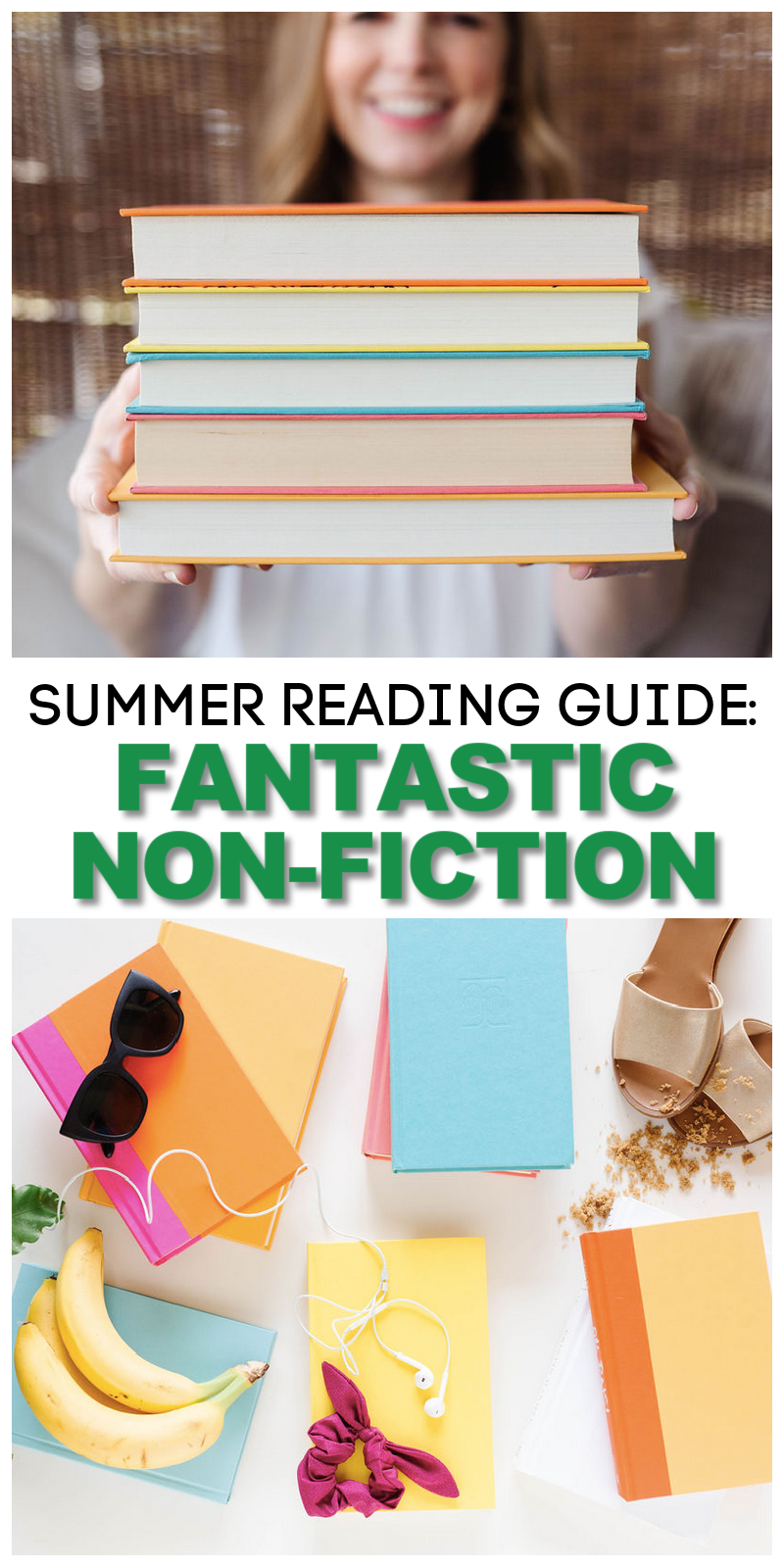 2021 Summer Reading Guide: Fantastic Non-Fiction - Everyday Reading