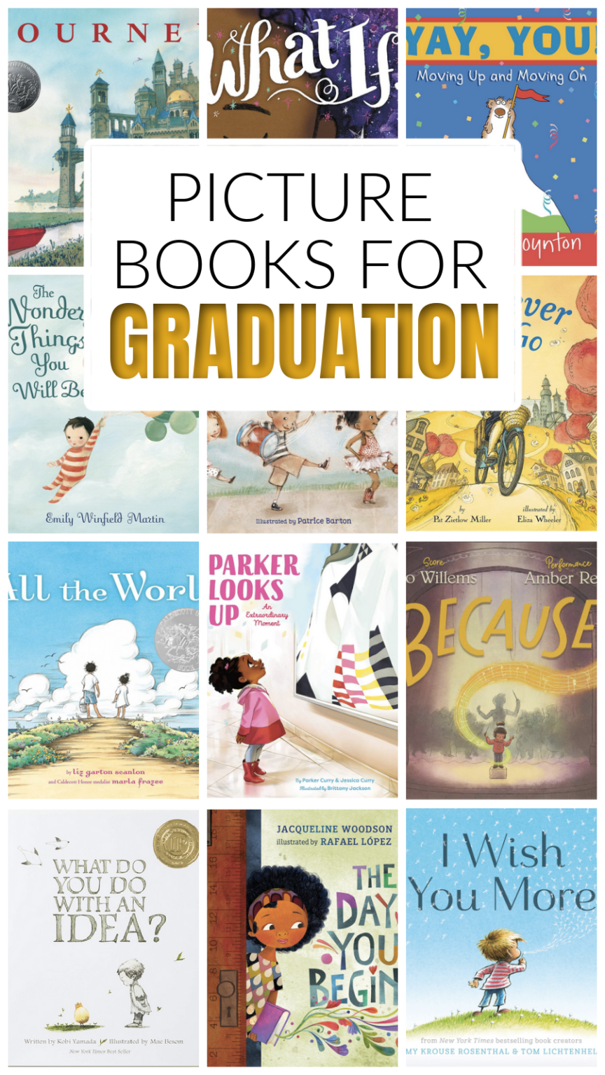 13 Picture Books for Graduation - Everyday Reading