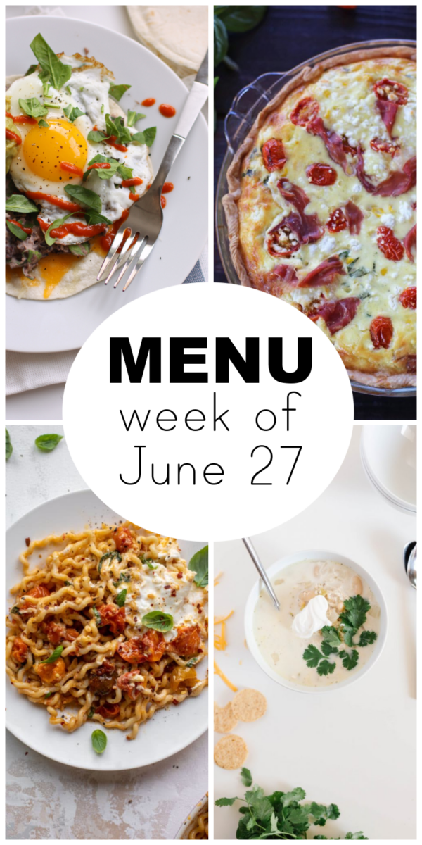 Weekly June Dinner Menu - Everyday Reading