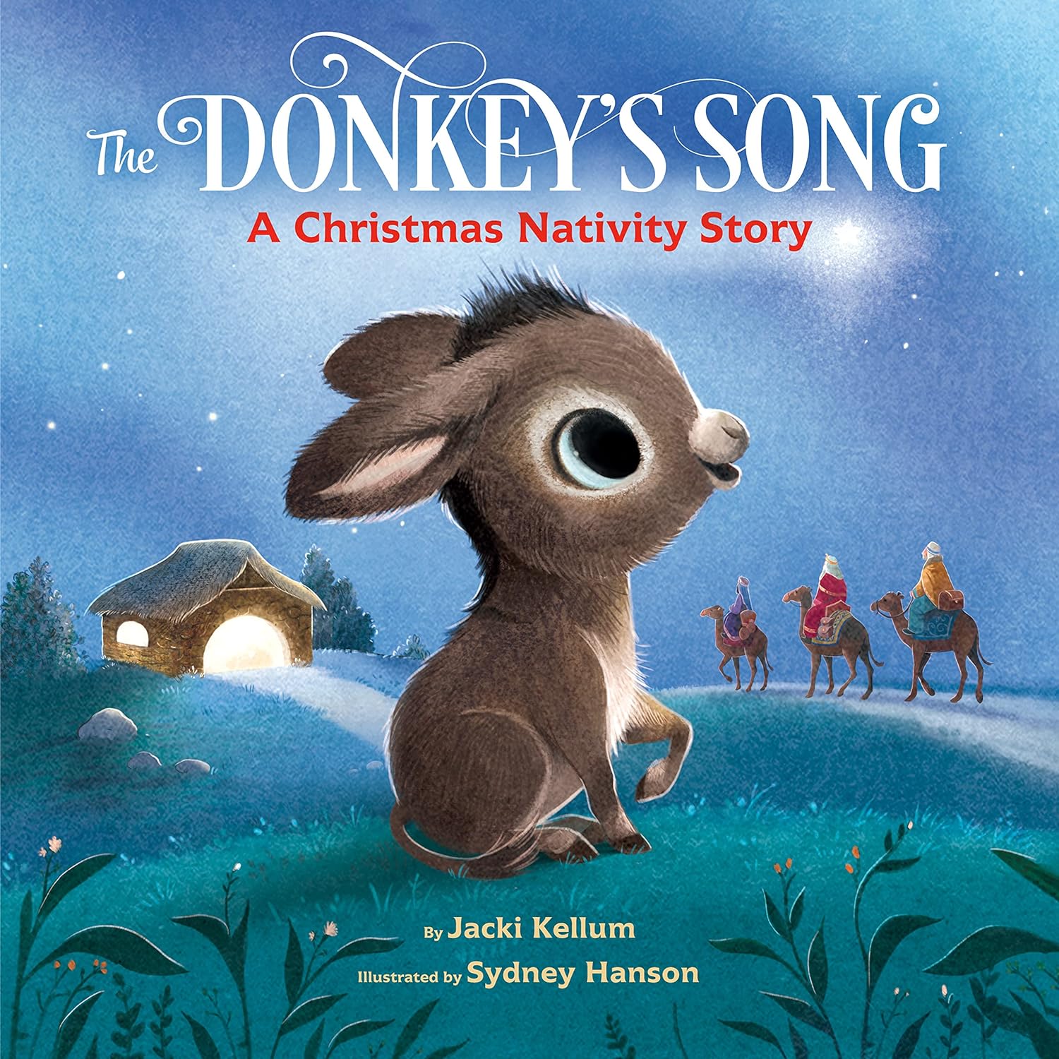 the donkeys song - a christmas nativity story - Everyday Reading