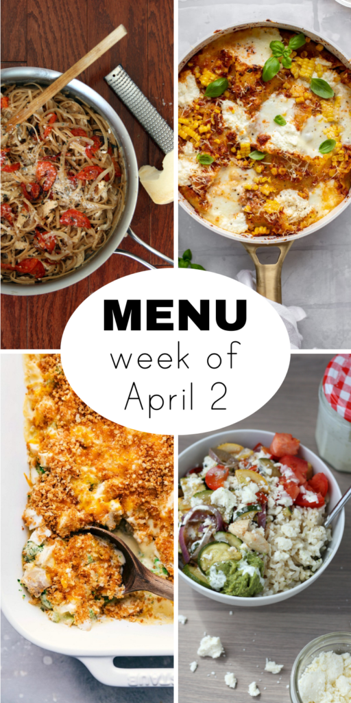 Dinner Menu for the Beginning of April - Everyday Reading