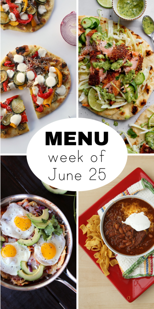Last Week of June Dinner Menu - Everyday Reading