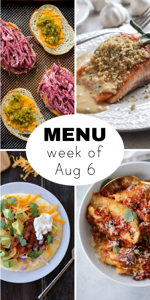 First Week of August Dinner Menu - Everyday Reading
