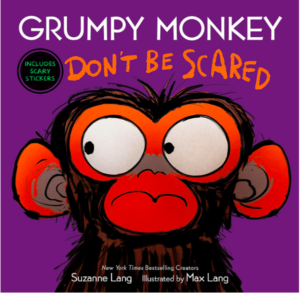grumpy monkey don't be scared book - Everyday Reading
