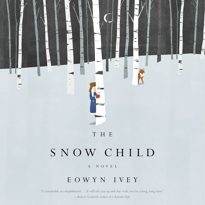 the snow child - Everyday Reading
