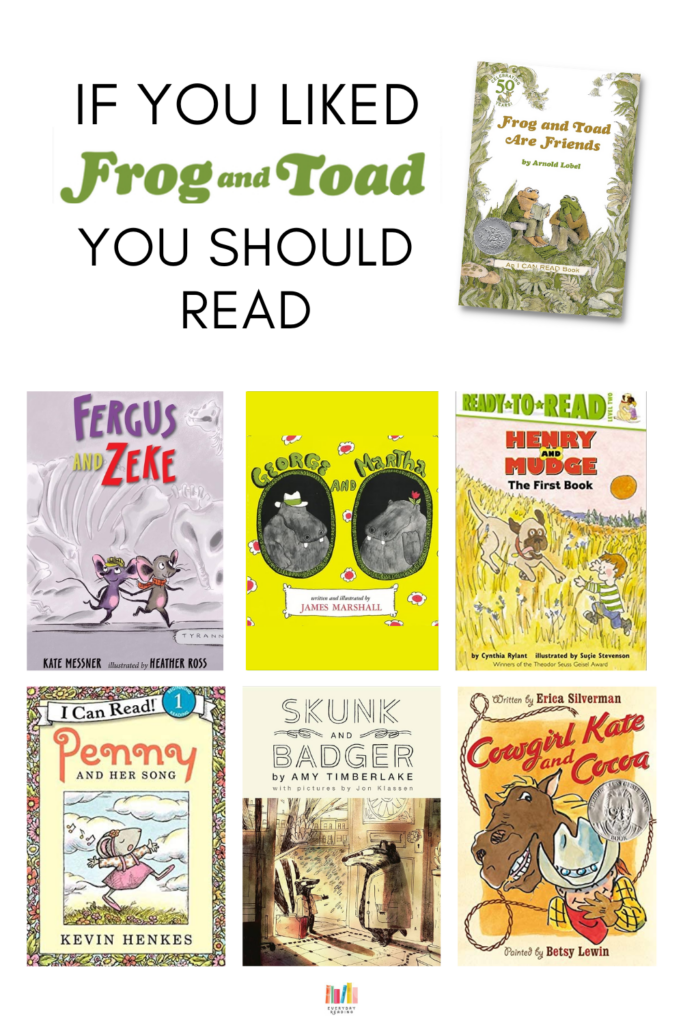 If You Liked Frog and Toad, Try These Books! - Everyday Reading