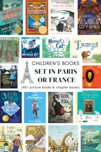 40+ Kids Books Set in Paris/France - Everyday Reading