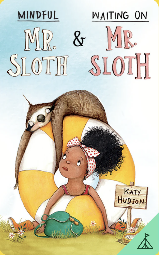 Mindful Mr. Sloth and Waiting on Mr. Sloth Yoto - Everyday Reading