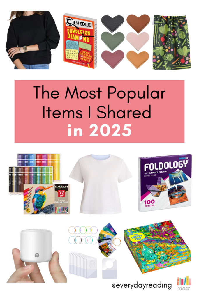 The Most Popular Items I Shared in 2025 - Everyday Reading