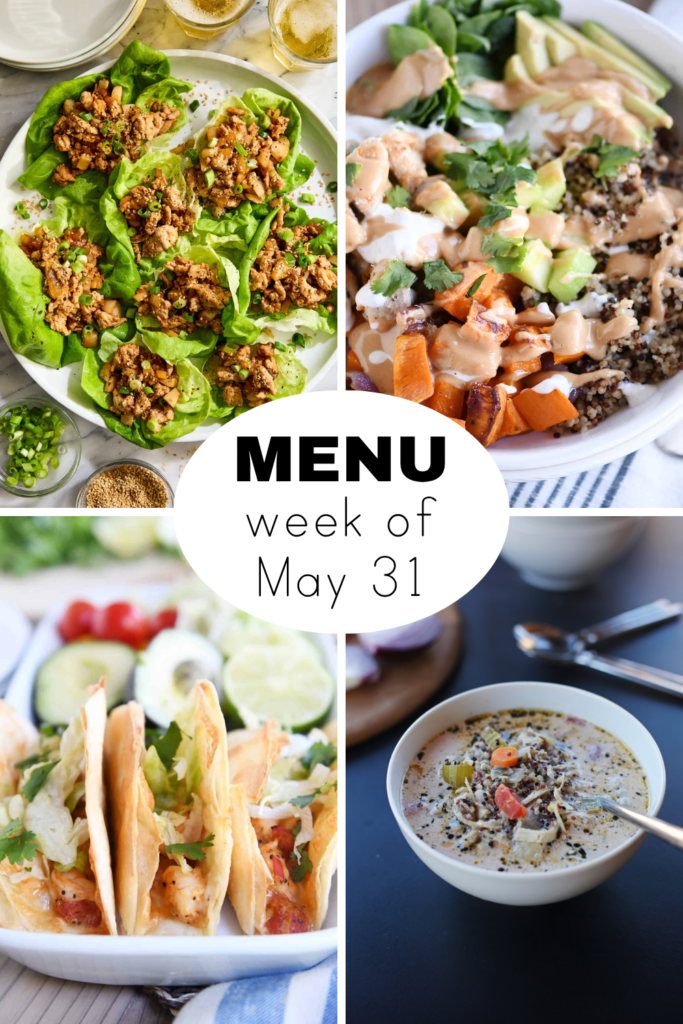 Weekly Dinner Menu for May 31 - Everyday Reading