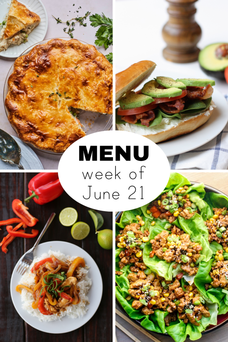 A Dinner Menu for the Week of June 21 - Everyday Reading